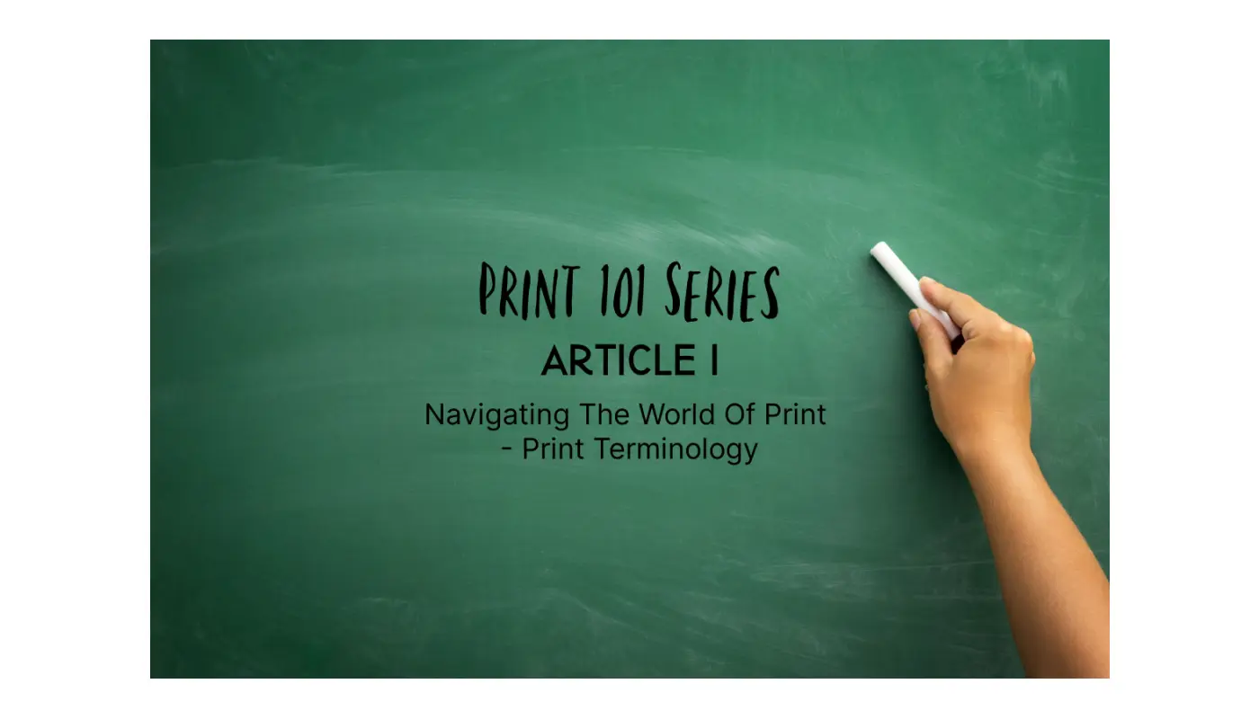 Print 101 Series - Understanding the Basics of Printing - McClung Companies